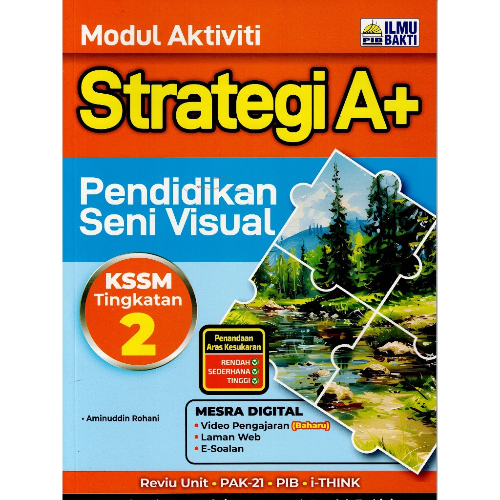 MODUL AKTIVITI : STRATEGI A+ PENDIDIKAN SENI VISUAL TINGKATAN 2 KSSM ...