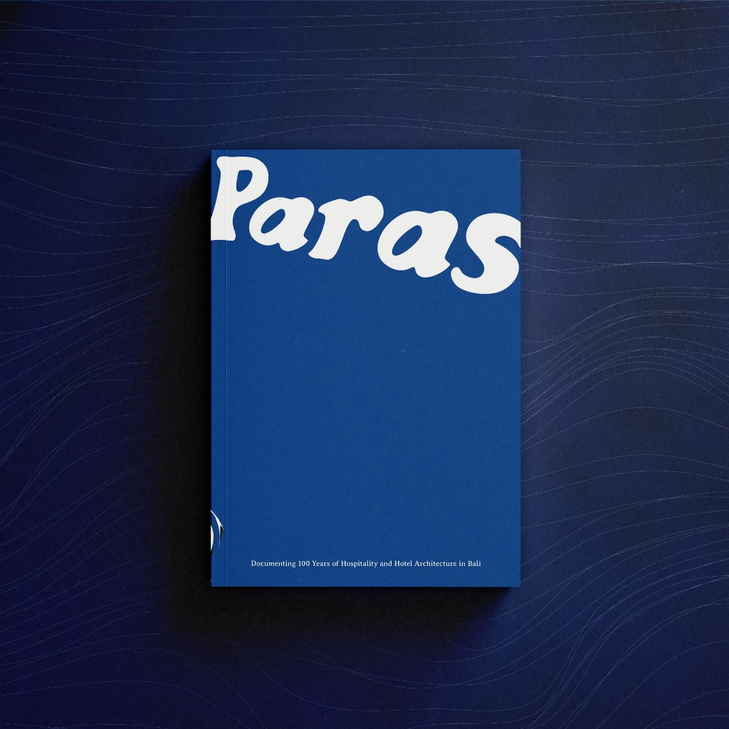 [NEW BOOK RELEASED] PARAS : Documenting 100 Years of Hospitality and ...