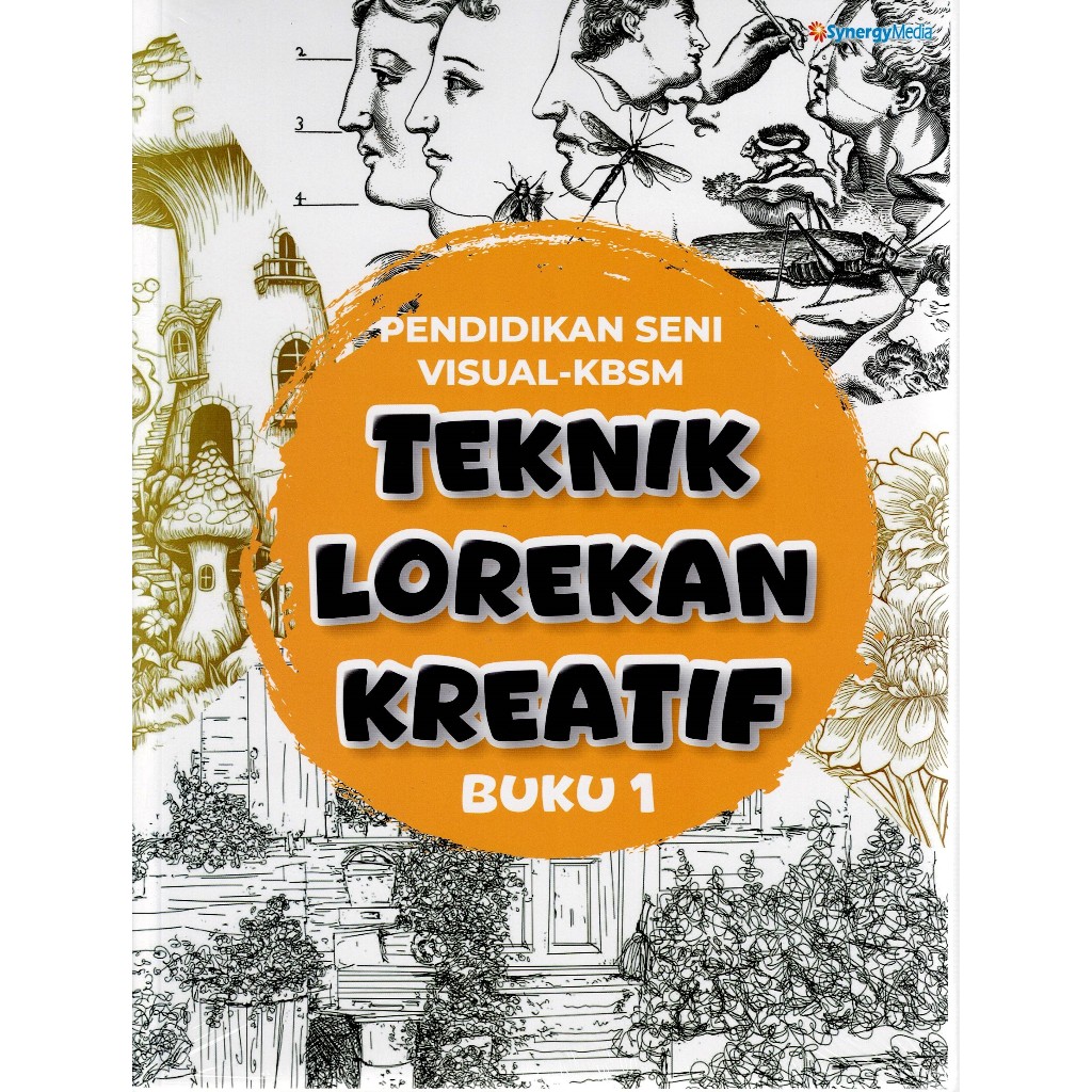 PENDIDIKAN SENI VISUAL-KBSM : TEKNIK LOREKAN KREATIF BUKU 1 ( 2025 ...