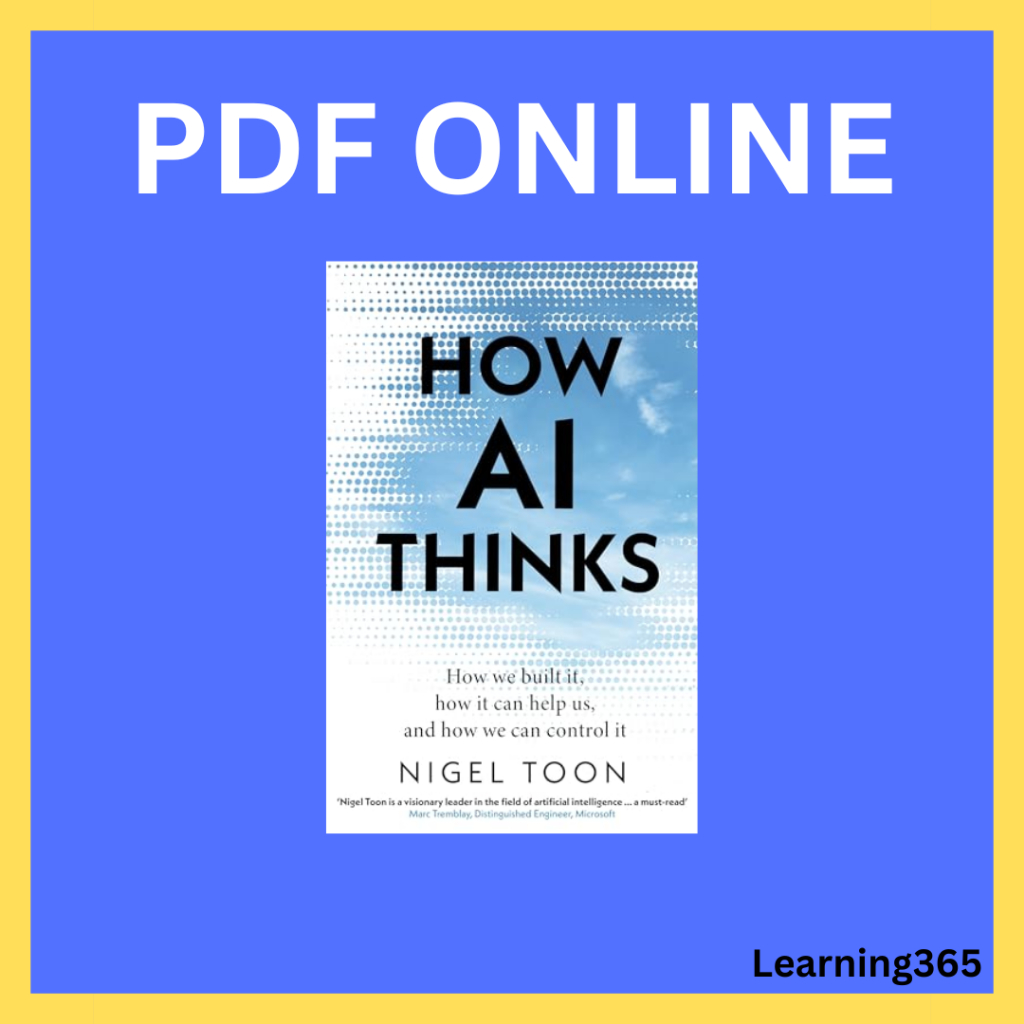 How AI Thinks How we built it, how it can help us, and how we can ...