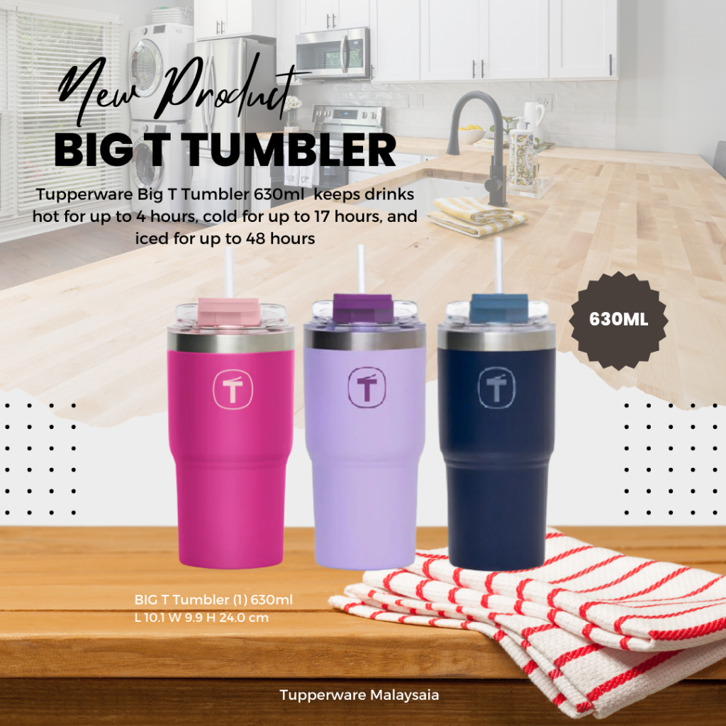 Tupperware® Big T Tumbler (1) | 21oz / 630mL | Shopee Malaysia