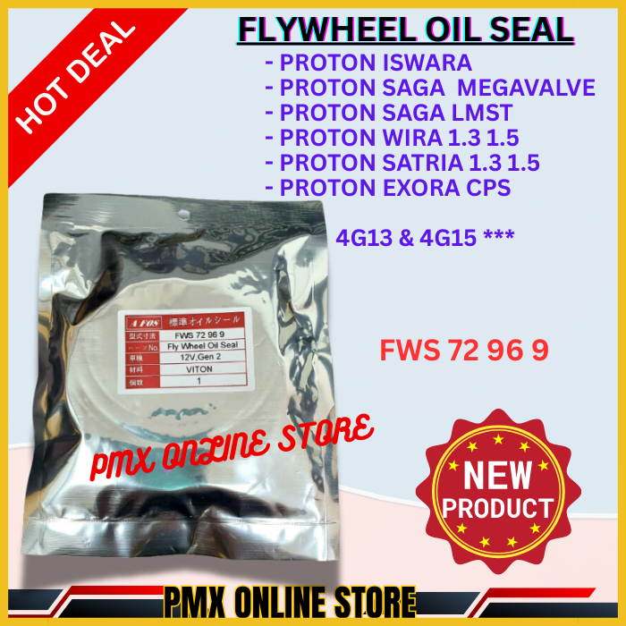 FLYWHEEL OIL SEAL PROTON SAGA MEGAVALVE/ LMST / ISWARA / SATRIA WIRA 1. ...