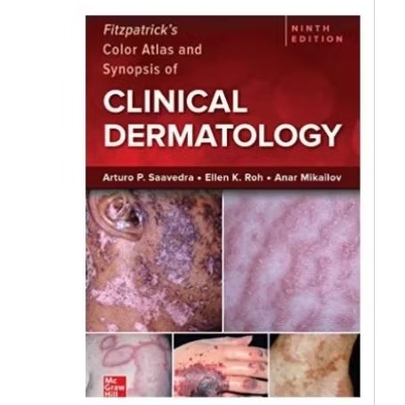 Fitzpatrick Color Atlas and Synopsis of Clinical Dermatology 9th ...