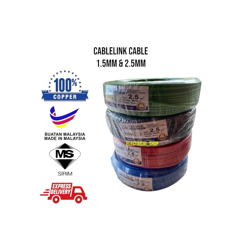Cablelink Cable 1.5mm 2.5mm PVC Cable 100% Full Copper (SIRIM) Kabel ...