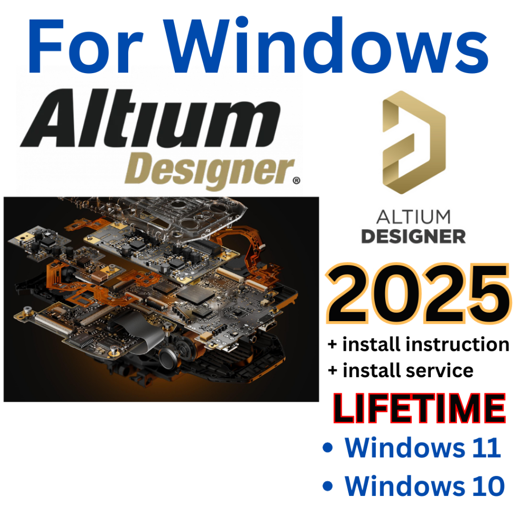 WINDOWS 11/ 10 - INSTALL SERVICE ALTIUM DESIGN 2025 INSTALL SERVICE ...