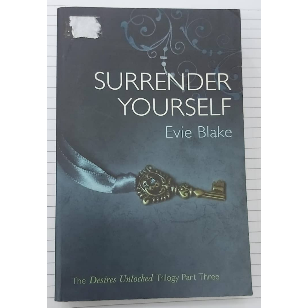 Surrender Yourself ( The Desires Unlocked Trilogy Part Three) | Shopee ...