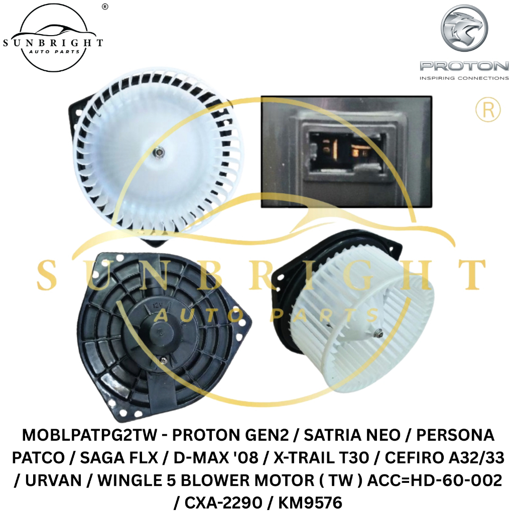 PROTON GEN2 / SATRIA NEO / PERSONA PATCO / D-MAX '08 / CEFIRO A32/33 ...