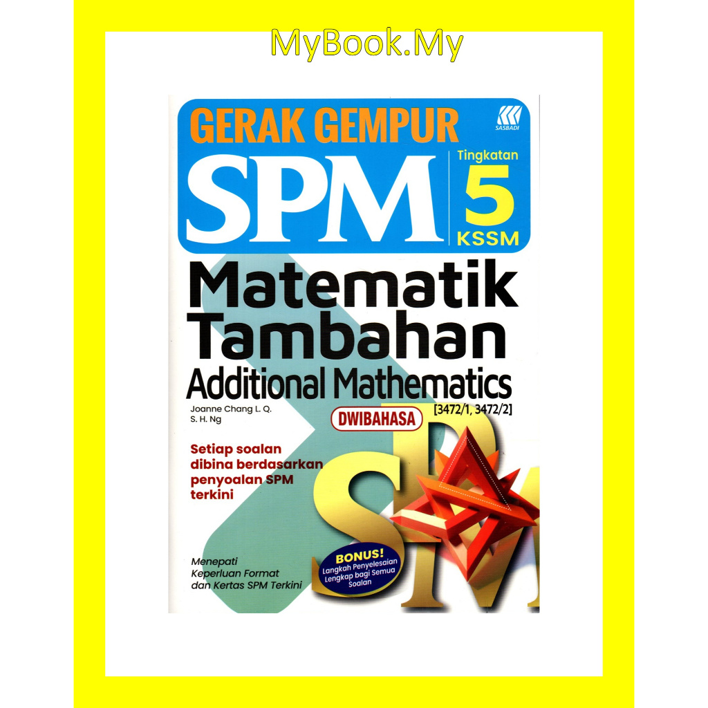 *BARU* MyB Buku Latihan : Matematik Tambahan Additional Mathematics ...