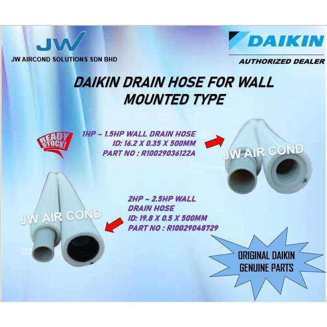 ORIGINAL DAIKIN DRAIN HOSE FOR WALL MOUNTED AIR COND (1.0HP-1.5HP, 2 ...