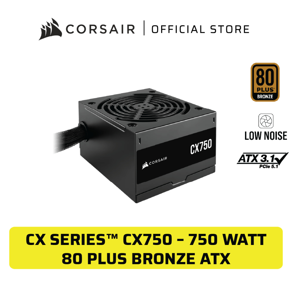 Corsair CX750/CX650/CX550 CX Series™ 80 PLUS Bronze ATX Power Supply (750W / 650W / 550W ...