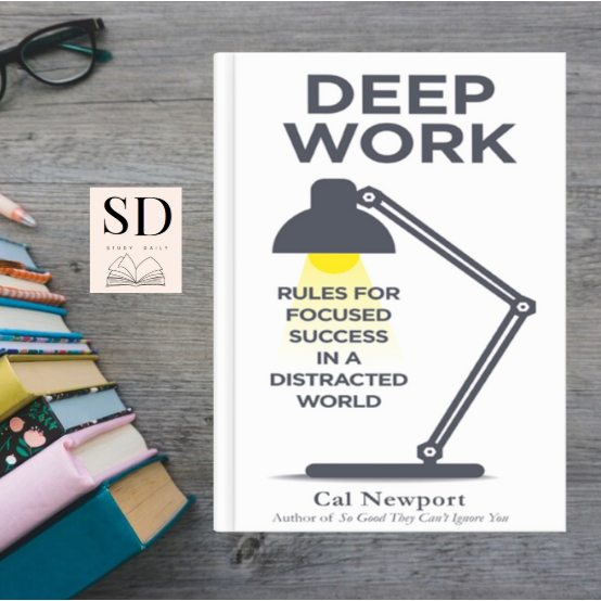 Deep Work: Rules for Focused Success in a Distracted World (PDF ...