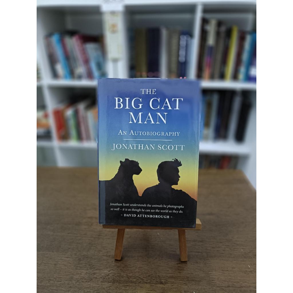 The Big Cat Man: An Autobiography Jonathan Scott | Shopee Malaysia