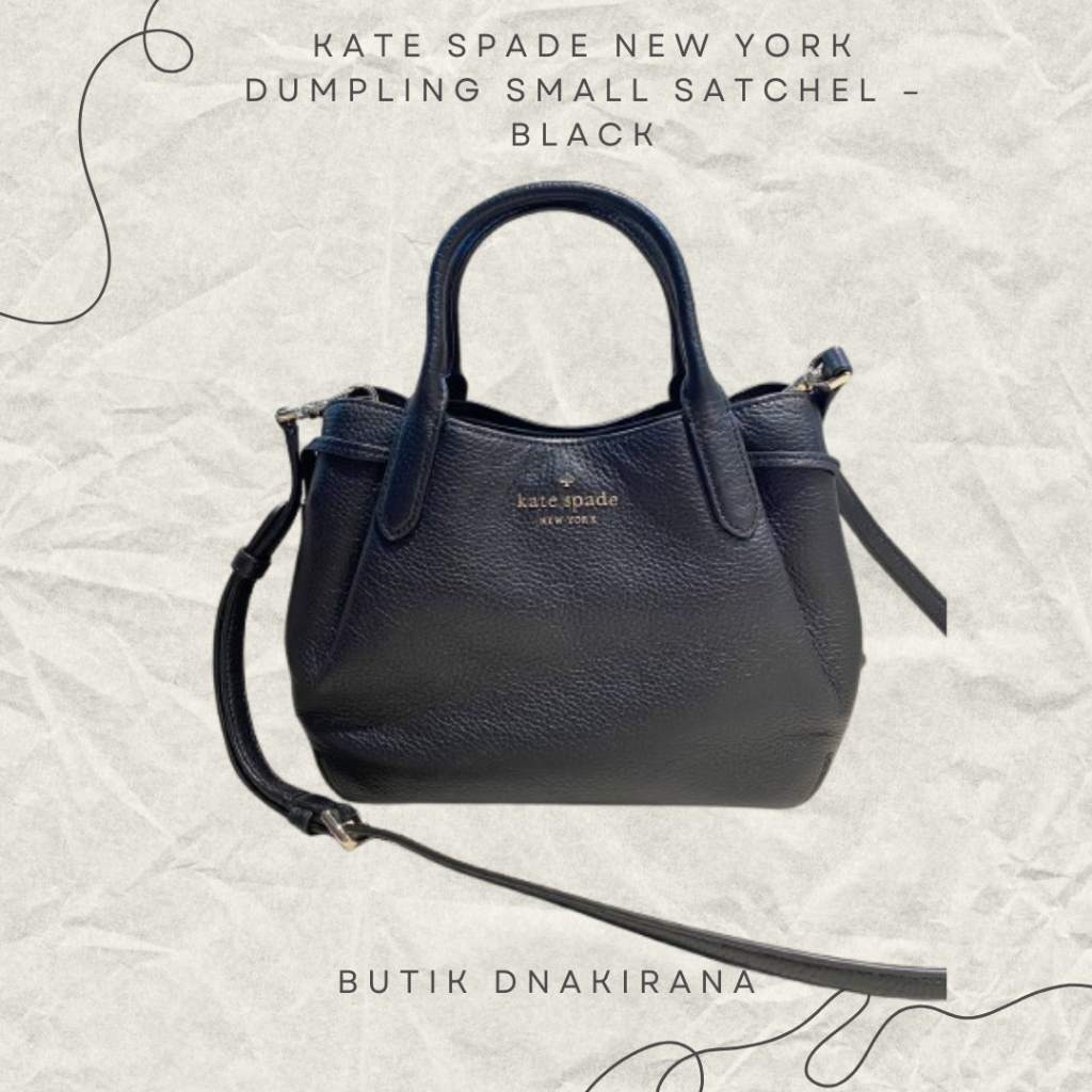 100% ORIGINAL & AUTHENTIC KATE SPADE NEW YORK DUMPLING SMALL SATCHEL ...