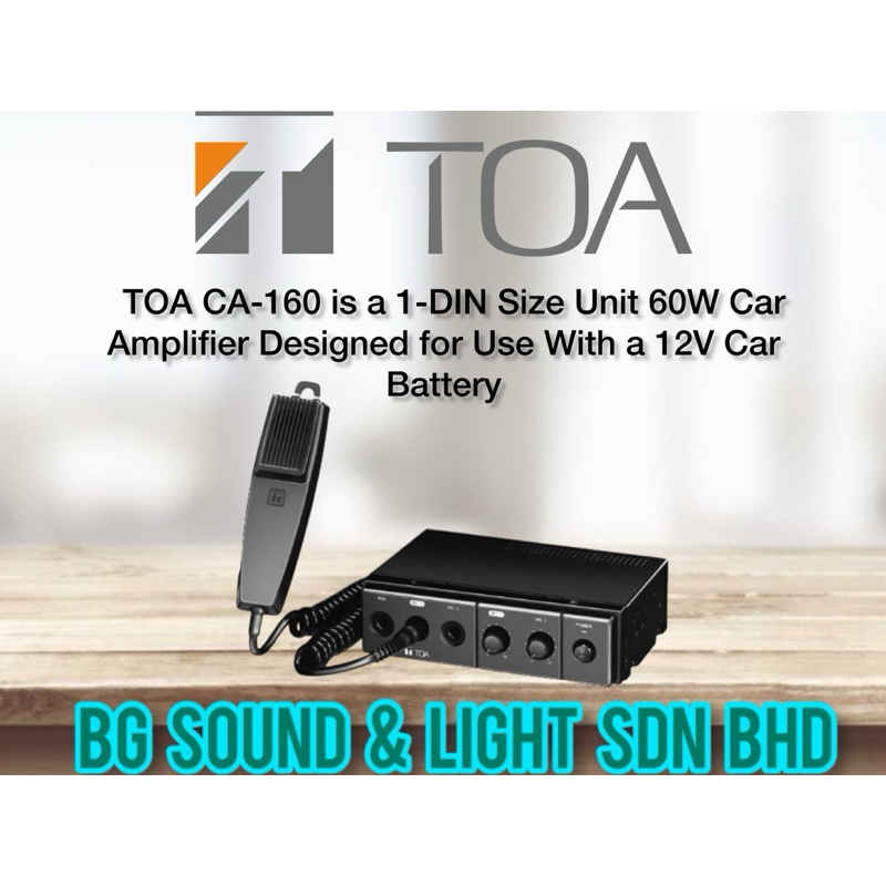 TOA CA-160 is a 1-DIN Size Unit 60W Car Amplifier Designed for Use With a 12V Car Battery ...