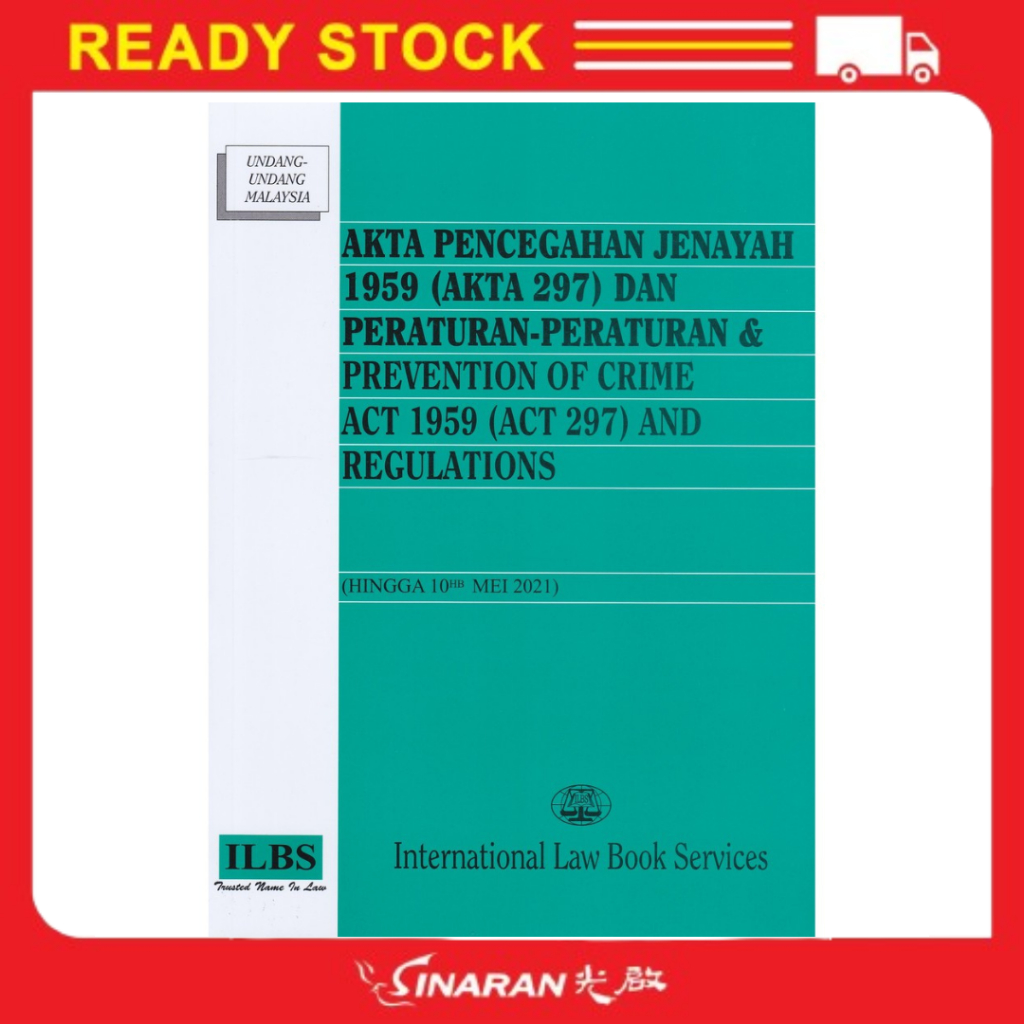 Akta Pencegahan Jenayah 1959 (Akta 297) Dan Peraturan-Peraturan [Hingga ...