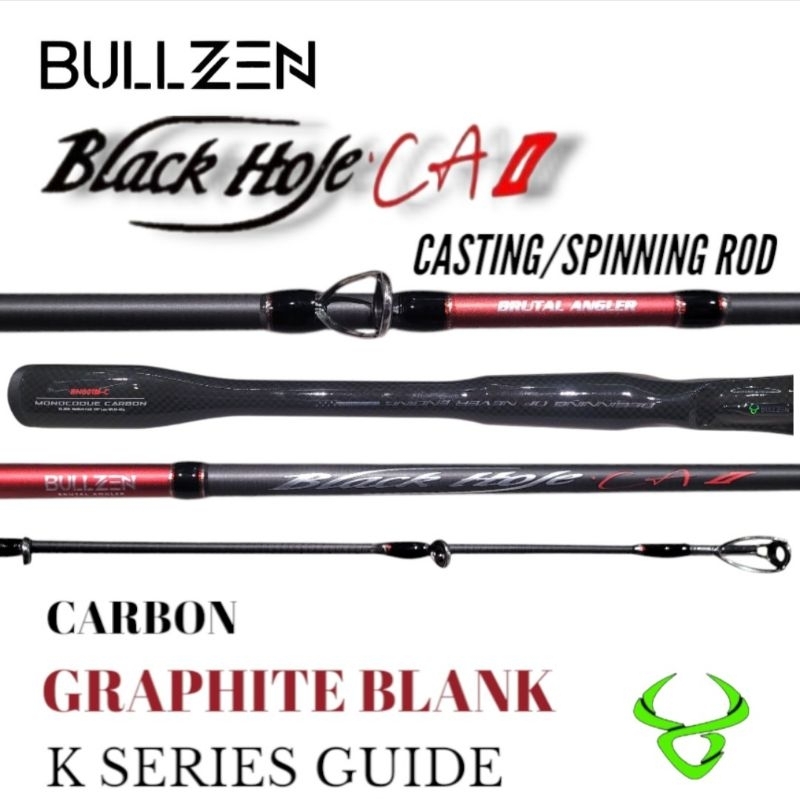 BULLZEN BLACKHOLE CA II BAIT CASTING/SPINNING FISHING ROD | Shopee Malaysia