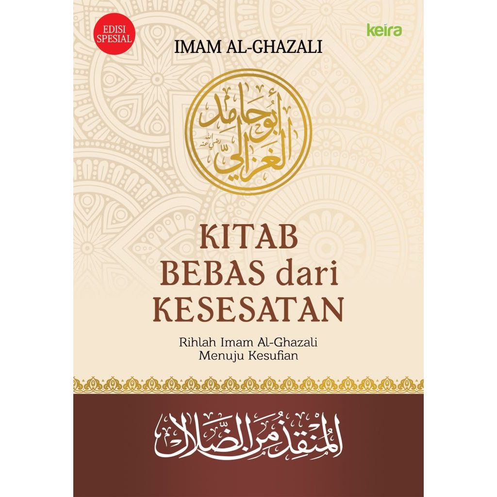 KITAB BEBAS DARI KESESATAN TERJEMAHAN AL MUNQIZ MINADDHOLAL - RIHLAH ...