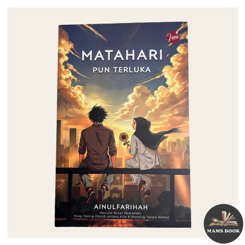 (Novel) Matahari Pun Terluka - Ainul Farihah (Jiwa) | Shopee Malaysia