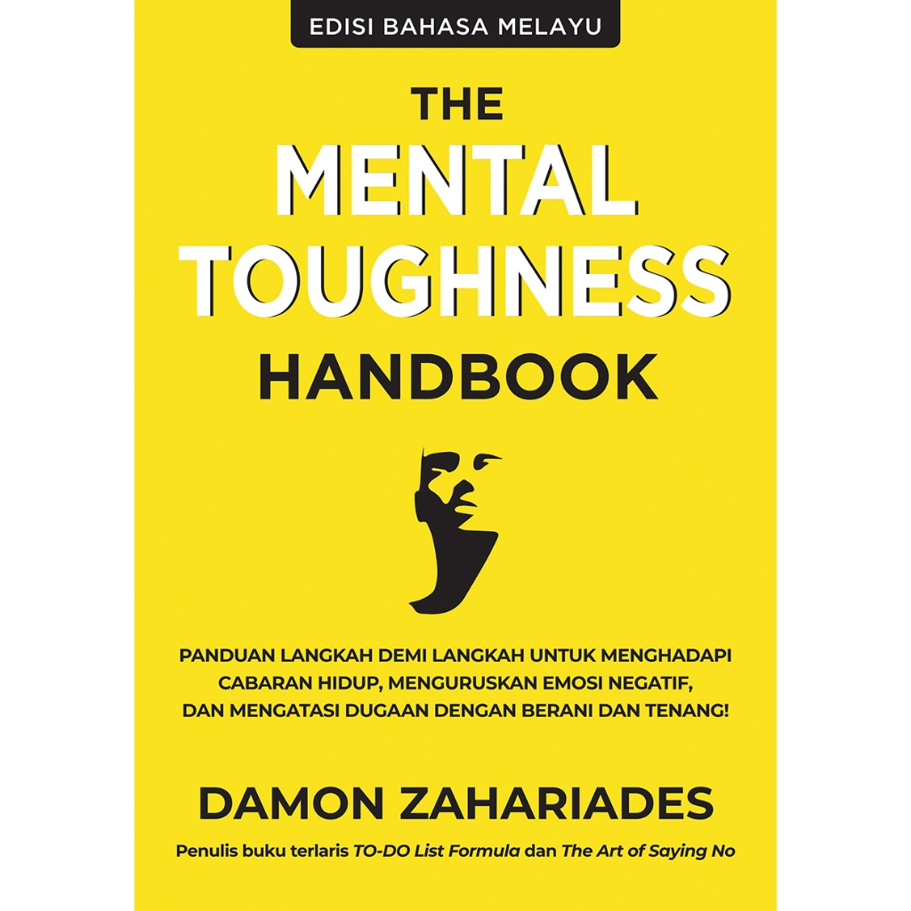 The Mental Toughness Handbook (Buku Panduan Kekuatan Mental): Panduan ...