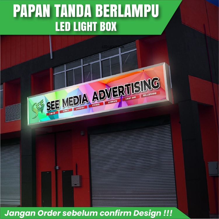 PAPAN TANDA BERLAMPU / LED LIGHT BOX ( CUSTOM MADE LED Signboard ...