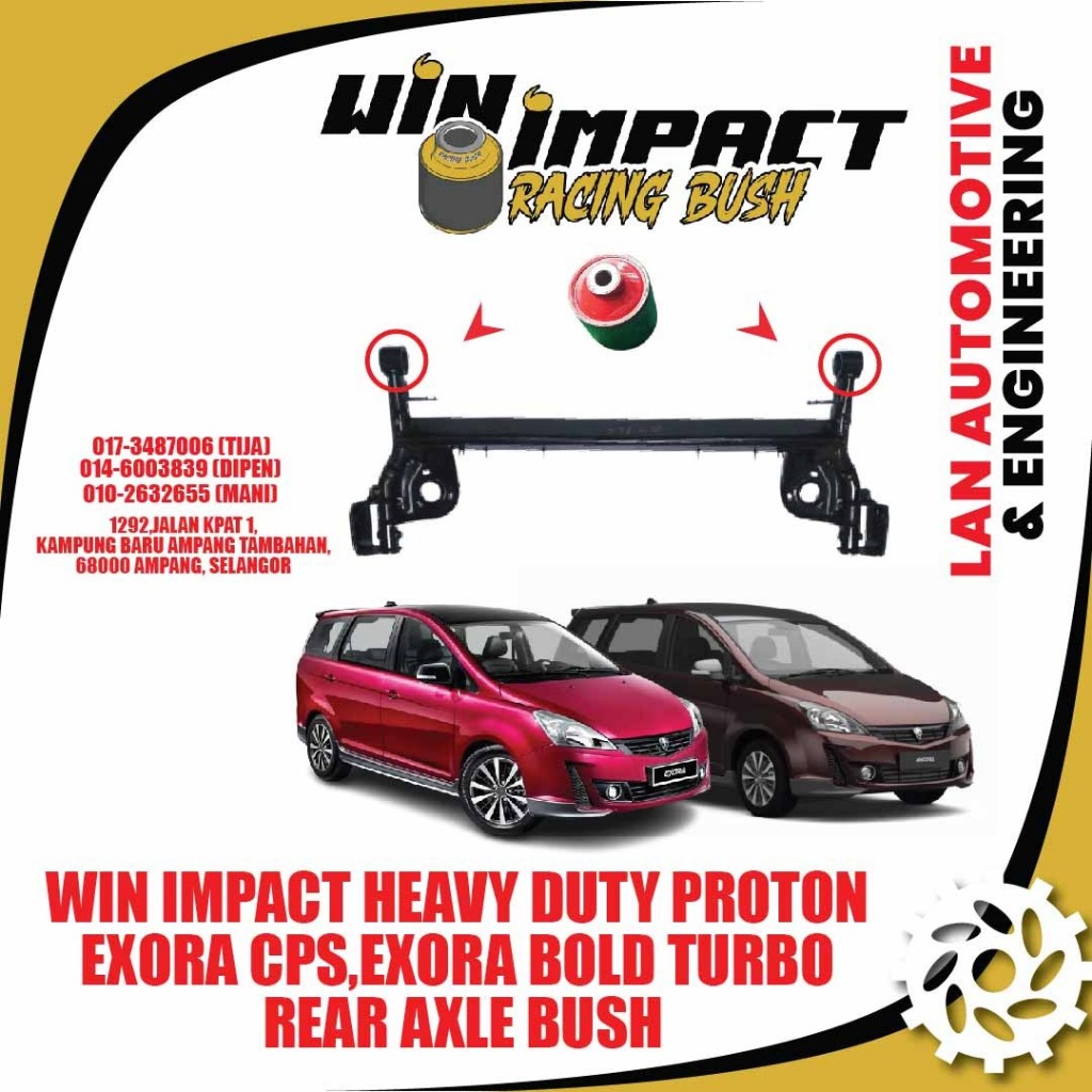 WIN IMPACT HEAVY DUTY PROTON EXORA CPS,EXORA BOLD TURBO REAR AXLE BUSH ...