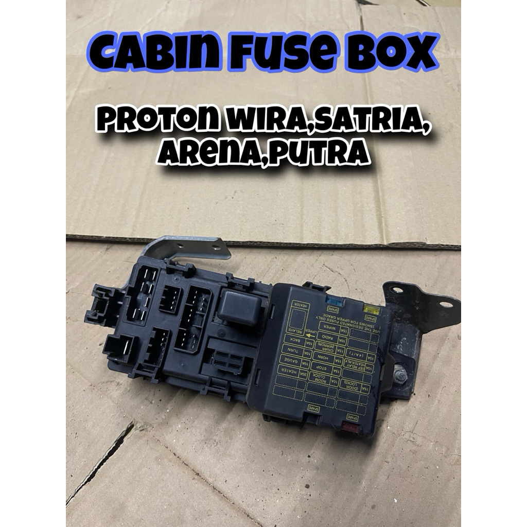(used) Cabin below dashboard fuse box : proton wira satria arena putra ...