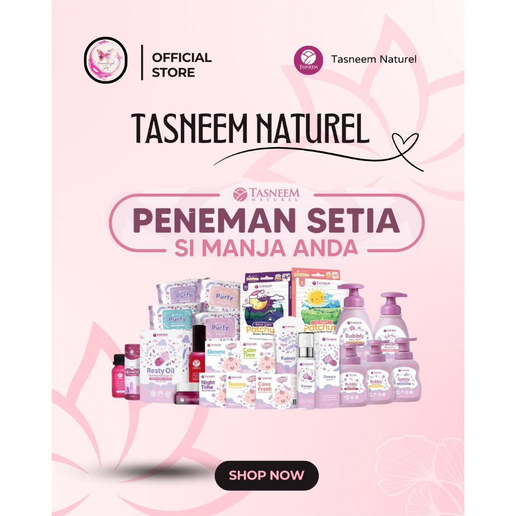 Tasneem Naturel Baby Produk CFRUB, SLEEPTIME, CALMTIME, SKEENZ, TRUB ...
