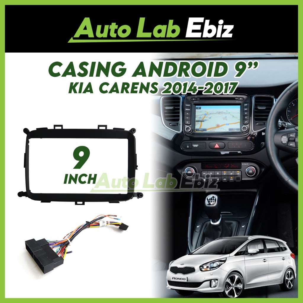 Kia Carens 2014-2017 Android Player Casing 9" inch with Socket Power ...