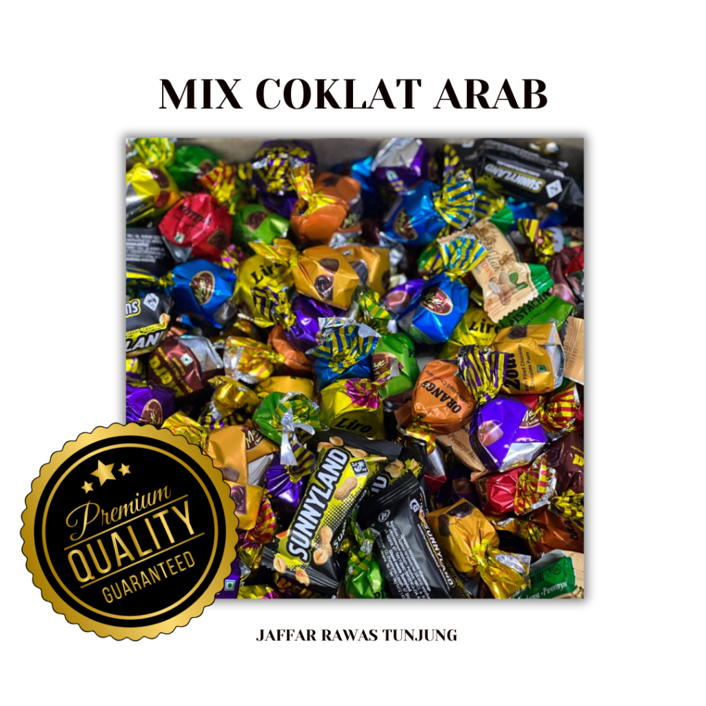 Coklat Arab Halal Murah l Assorted Dubai/Turkish Chocolate | Mix 1KG ...