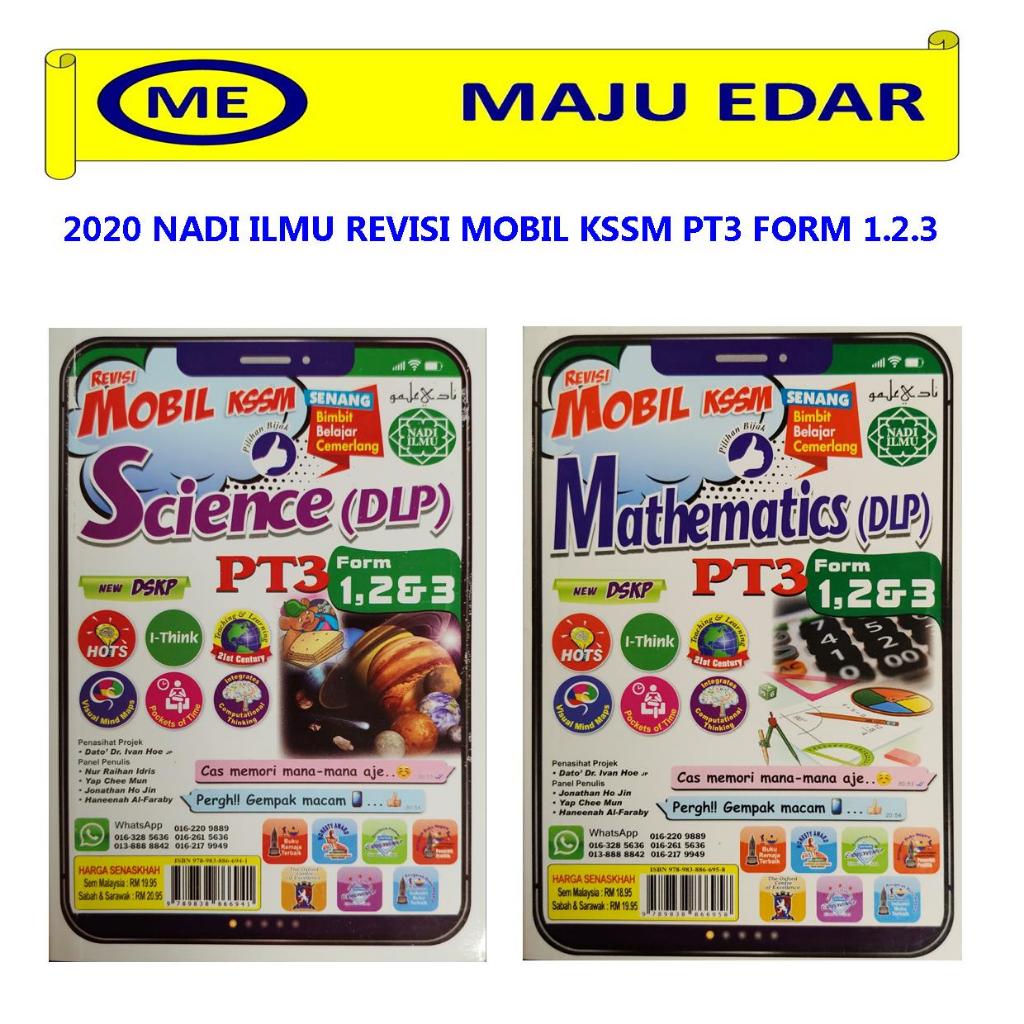 2020 NADI ILMU REVISI MOBIL KSSM PT3 FORM 1.2.3 SCIENCE / MATHEMATICS ...
