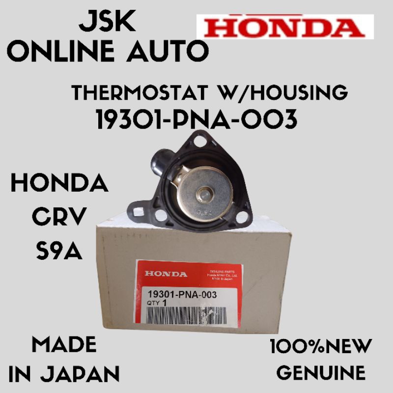 19301-PNA-003 THERMOSTAT W/HOUSING HONDA CRV S9A 100% NEW GENUINE PARTS ...