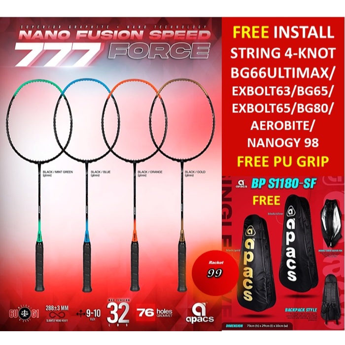 【ORIGINAL】Apacs Nano Fusion Speed 777 Force (FREE INSTALL YONEX STRING ...