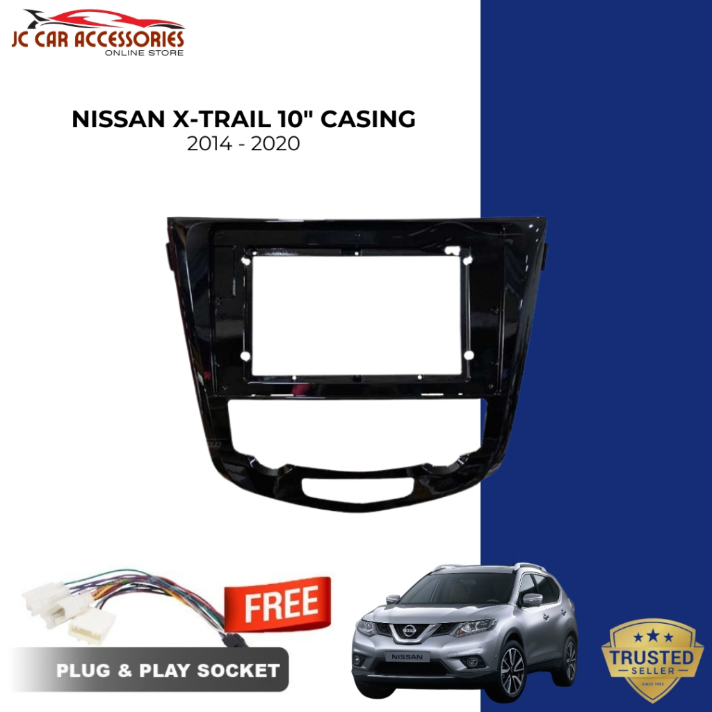 Nissan X-Trail 2014 - 2020 10 Inch Android Player Casing With Socket ...