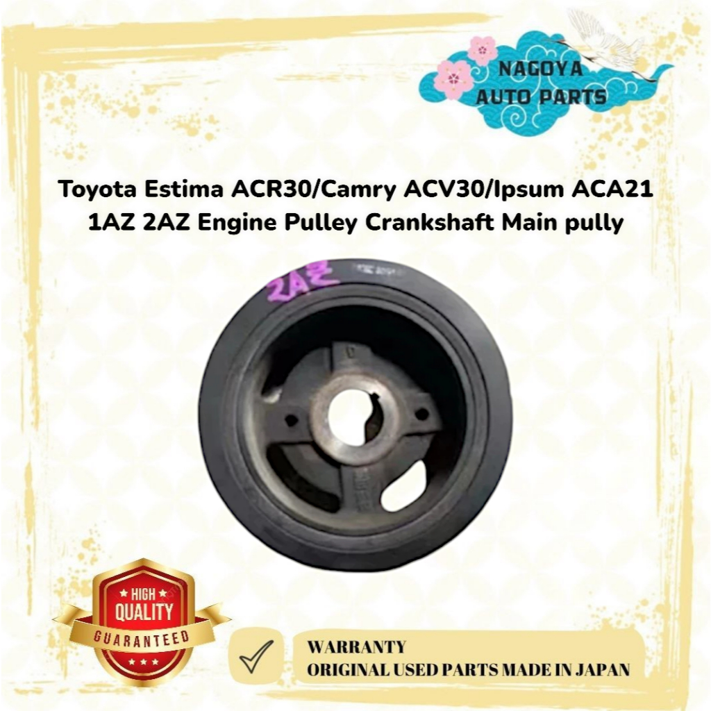 Toyota Estima ACR30/Camry ACV30/Ipsum ACA21 1AZ 2AZ Engine Pulley Crankshaft Main pully | Shopee ...