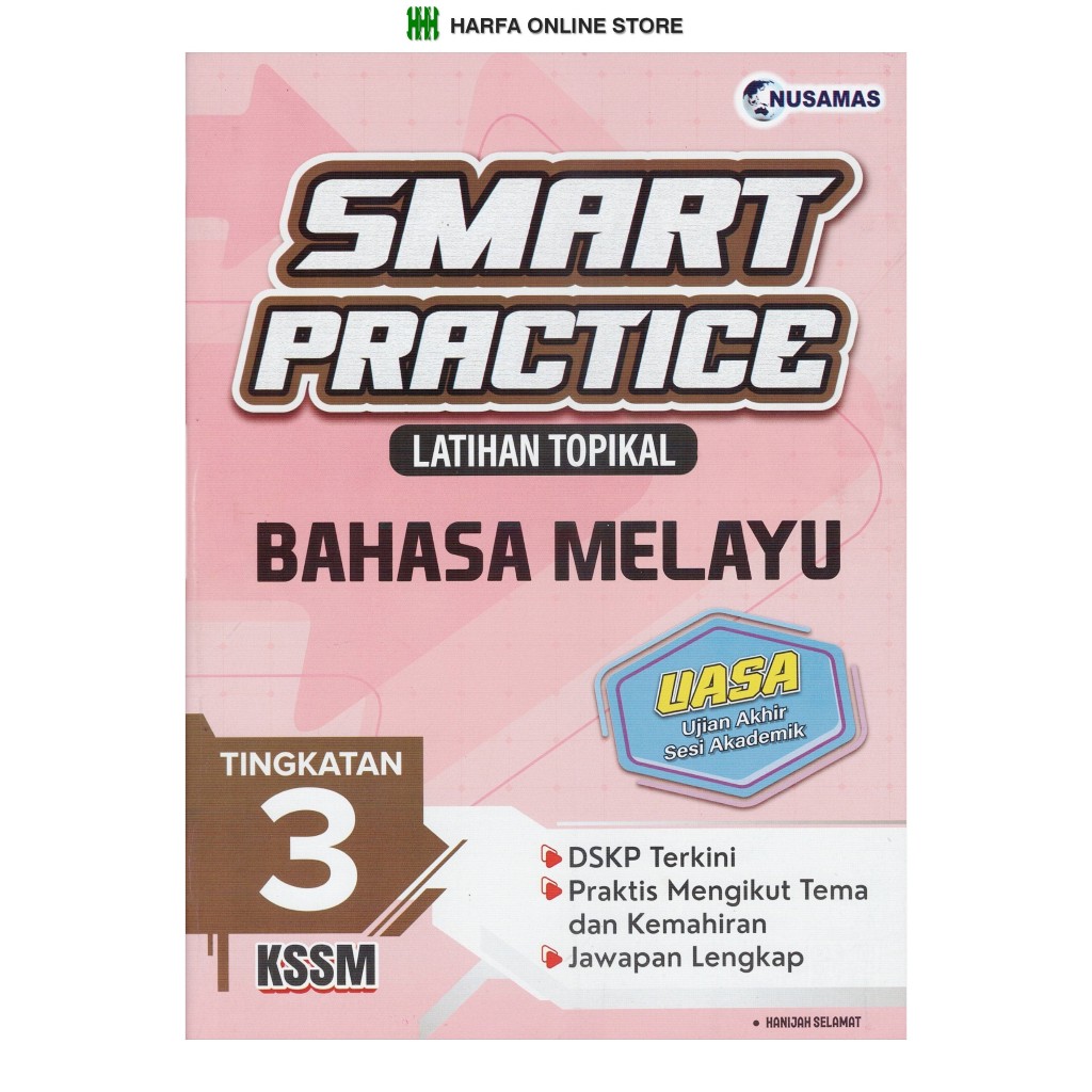 BUKU LATIHAN : SMART PRACTICE LATIHAN TOPIKAL BAHASA MELAYU TINGKATAN 3 KSSM ( UASA ) 2025 ...
