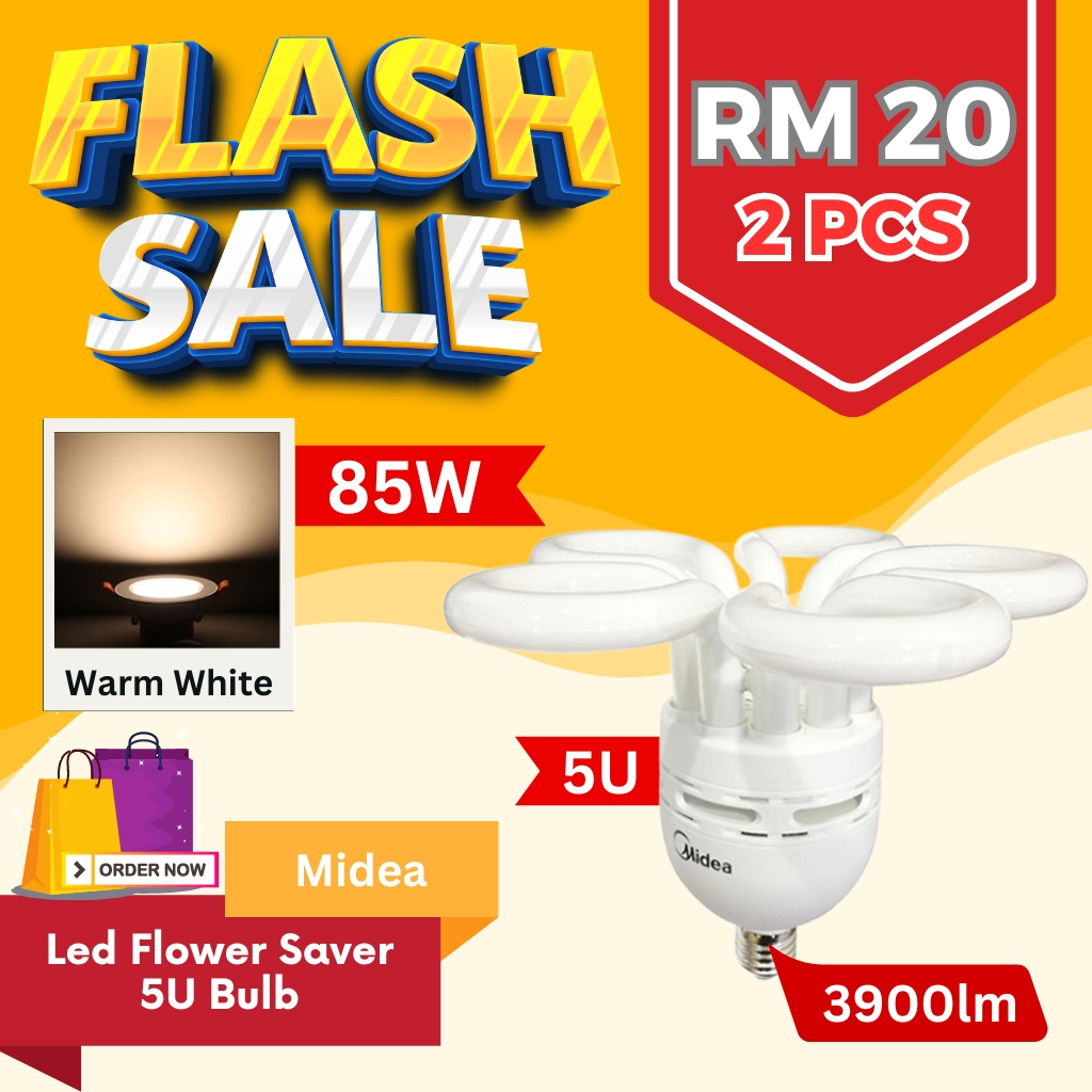 MIDEA FLOWER SAVER 5U BULB 85W E27 WARM WHITE X 2 PCS MENTOL LINGKARAN ...