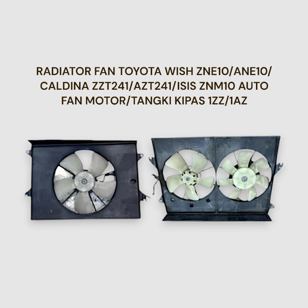 RADIATOR FAN TOYOTA WISH ZNE10/ANE10/CALDINA ZZT241/AZT241/ISIS ZNM10 ...