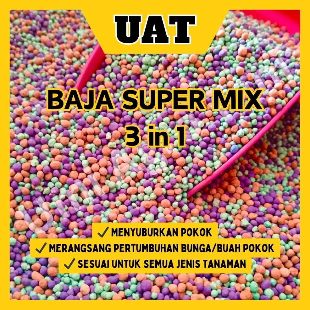 [1KG] BAJA SUPER MIX 3 IN 1 BAJA MIX SUBUR BUNGA BUAH HIJAU DAUN PAKSA ...