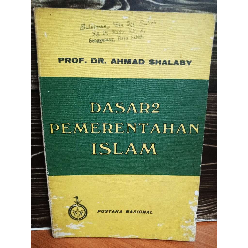 Dasar2 Pemerentahan Islam - Prof. Dr. Ahmad Shalaby (1967) | Shopee ...