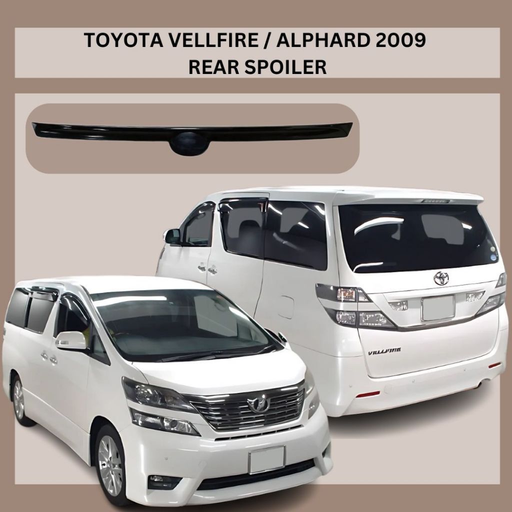 TOYOTA VELLFIRE / ALPHARD 2009 REAR SPOILER | Shopee Malaysia