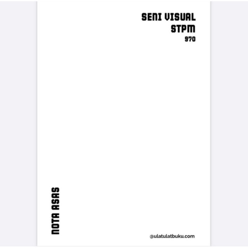 Nota Asas Seni Visual STPM 970 (SILIBUS LAMA) | Shopee Malaysia