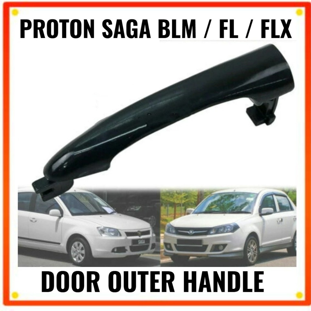 Proton Saga BLM FL FLX 2008 2011 Year Outer Door Handle Black Pembuka ...