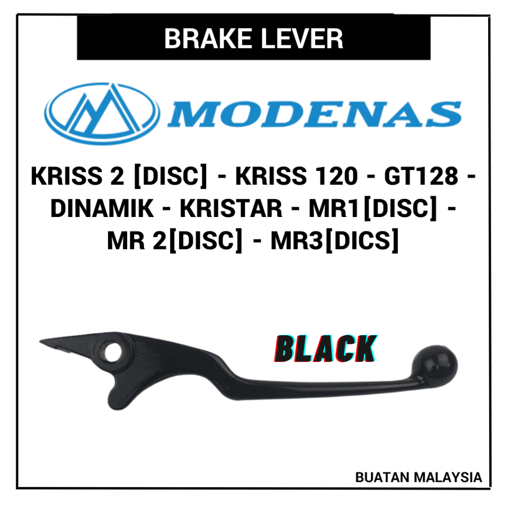 MODENAS BRAKE LEVER - KRISS 2 DISC MR2 MR3 DISC KRISS 120 GT128 DINAMIK ...