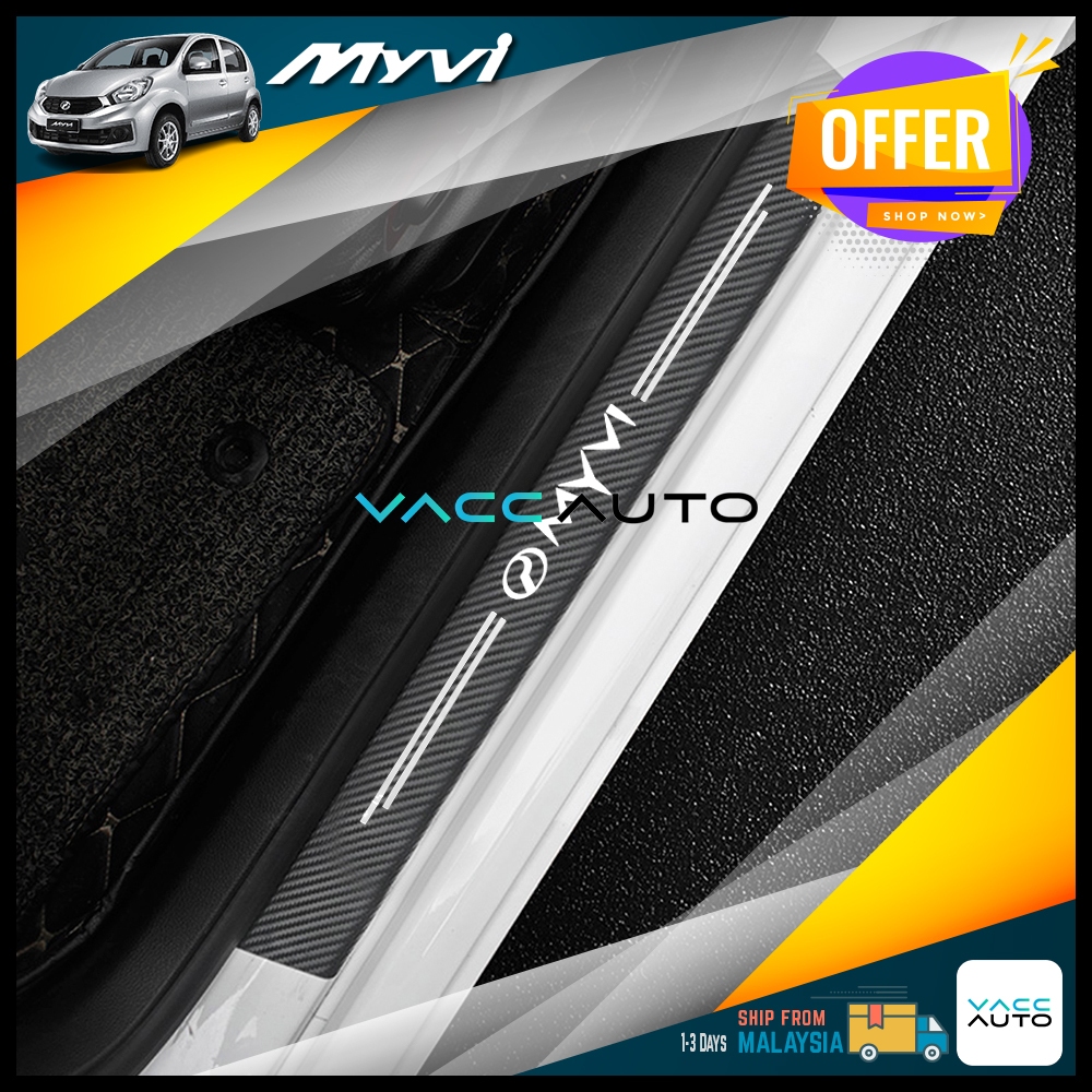 Perodua Myvi Lagi Best M600 2011-2017 Door Step Sticker Protector Fit ...