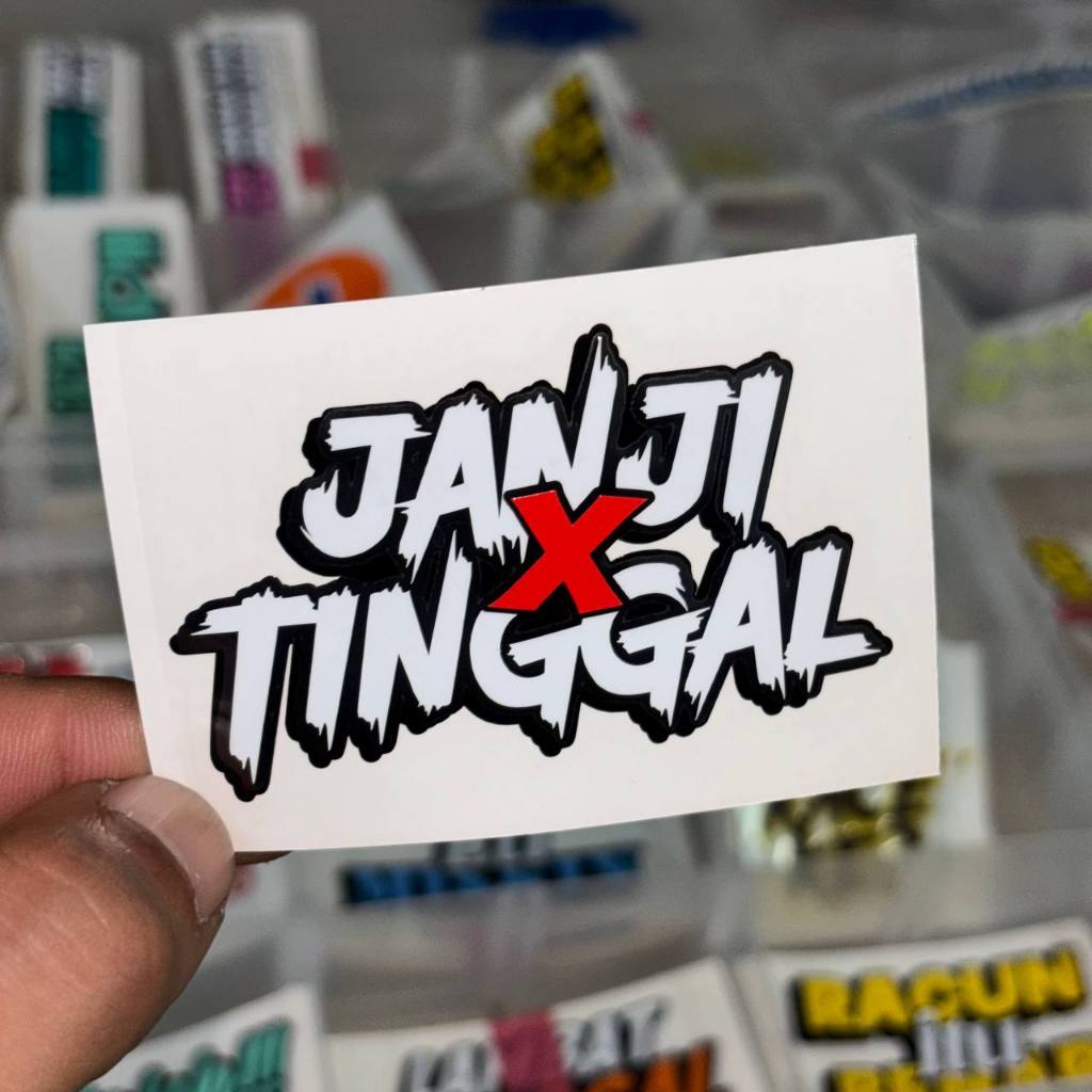 STICKER JANJI X TINGGAL | STICKER MOTOR | STICKER KERETA | Shopee Malaysia