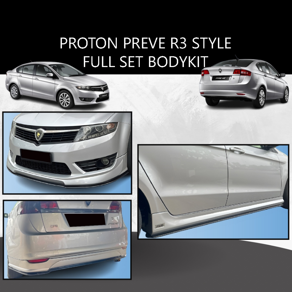 PROTON PREVE R-3 R3 STYLE FULL SET BODYKIT FRONT SKIRT,SIDE SKIRT,REAR ...