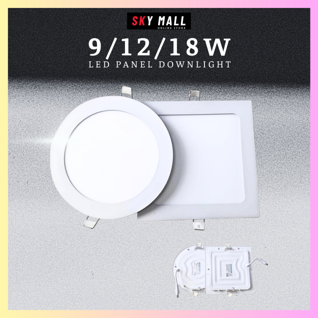 9W 4 INCH / 12W 6 INCH / 18W 8 INCH (ROUND/SQUARE) LED PANEL DOWNLIGHT ...
