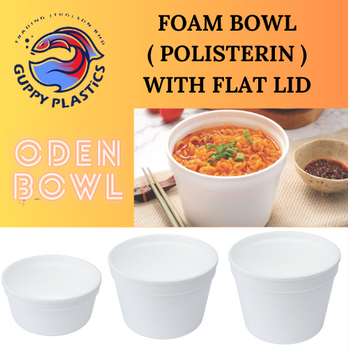 FOAM BOWL WITH LID / ODEN BOWL / MANGKUK POLISTERIN / FOAM BOWL FOR ...