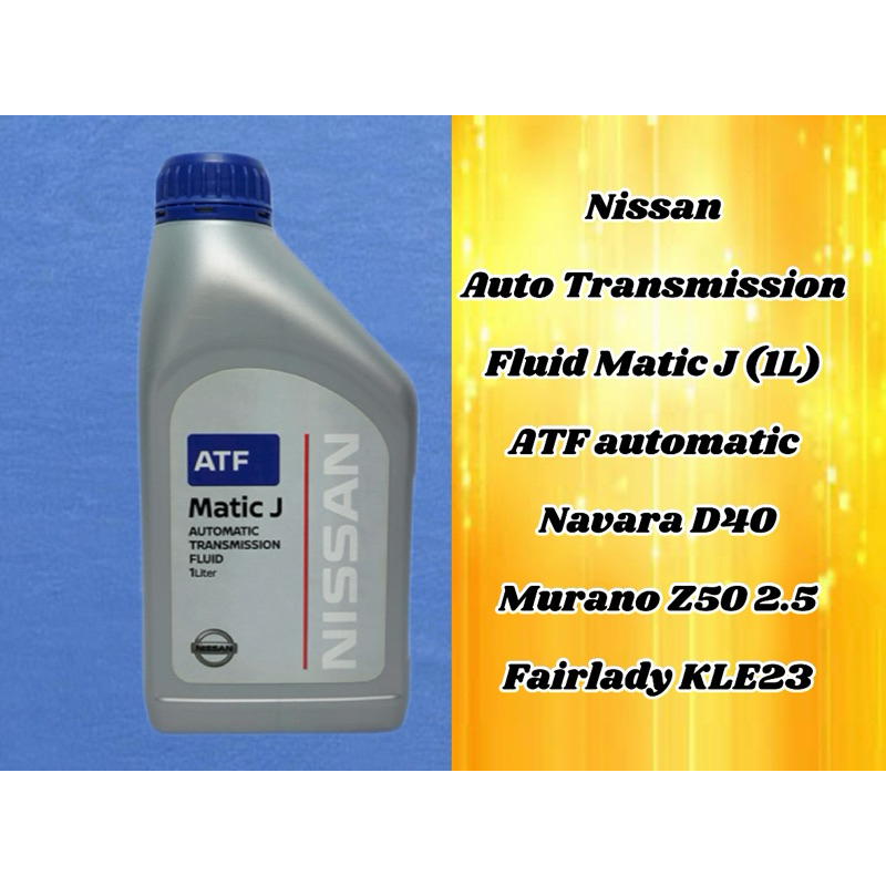 Nissan Auto Transmission Fluid Matic-J Matic J (1L) ATF automatic ...