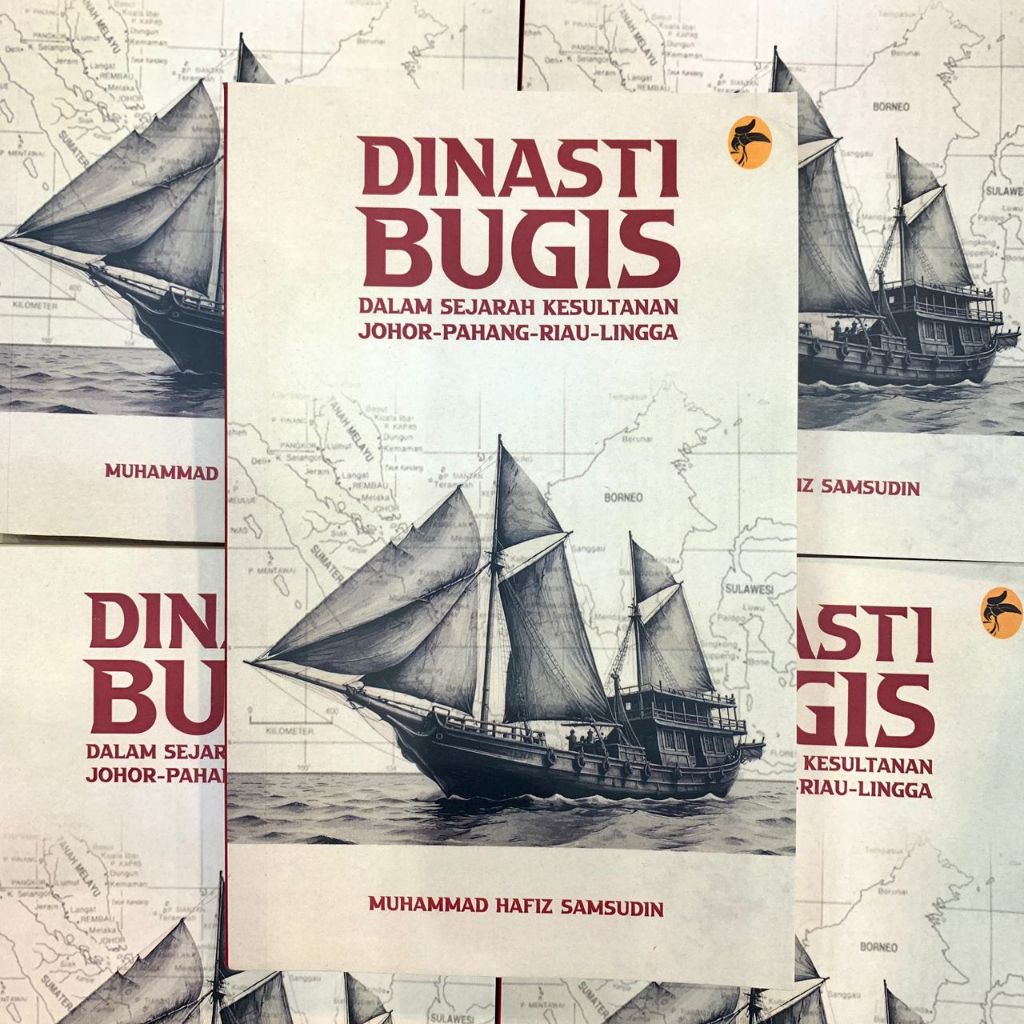 Dinasti Bugis Dalam Sejarah Kesultanan Johor-Pahang-Riau-Lingga ...